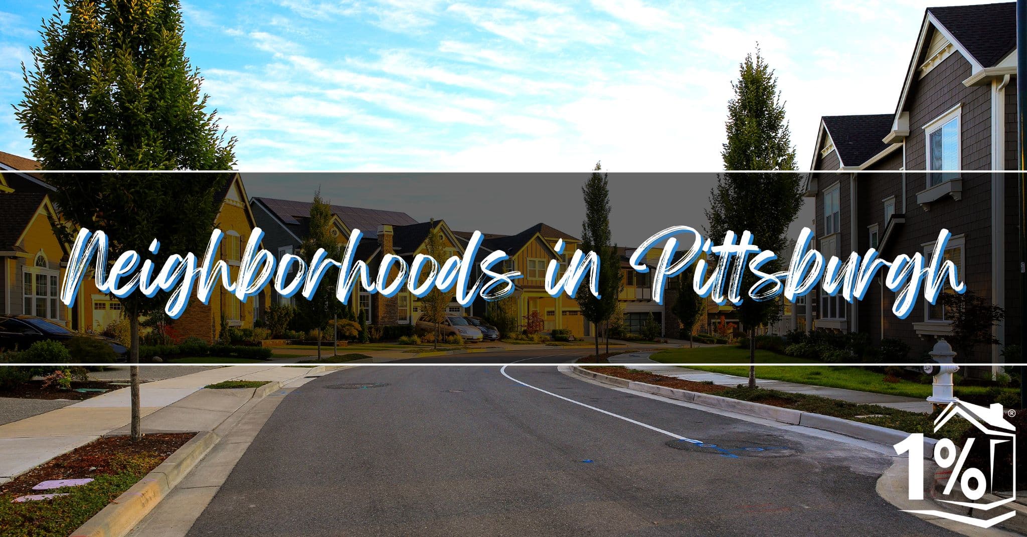 The Best Neighborhoods in Pittsburgh